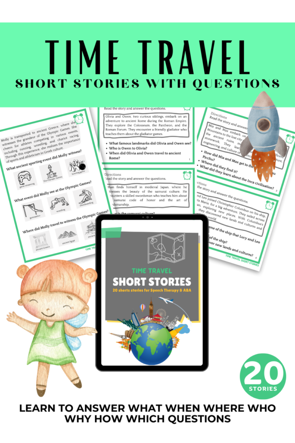 Time Travel 20 Short Stories with WH Questions Reading Speech Therapy ...
